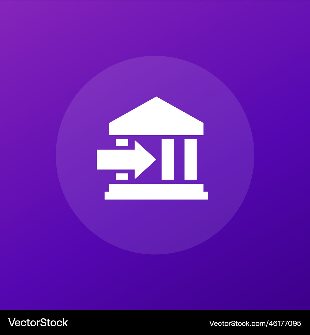 Send to bank icon Royalty Free Vector Image - VectorStock