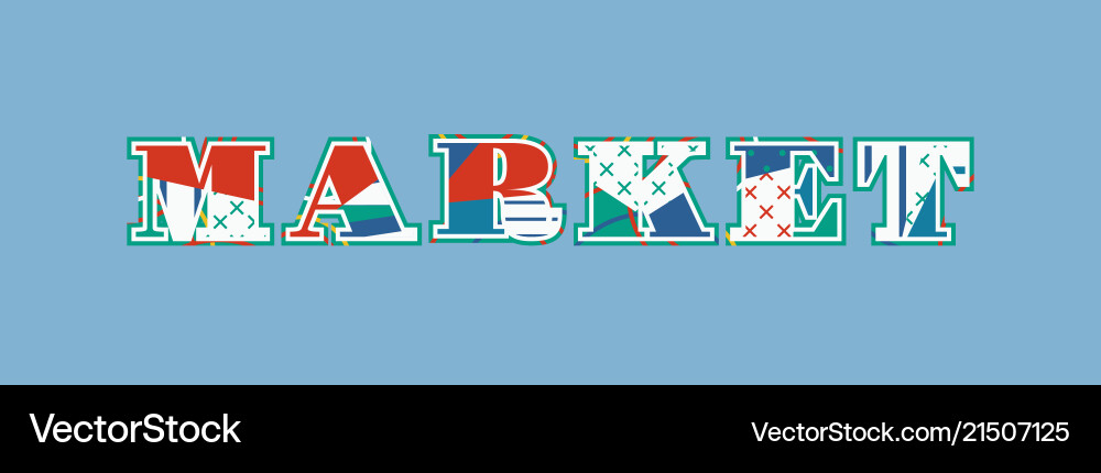 Market concept word art Royalty Free Vector Image