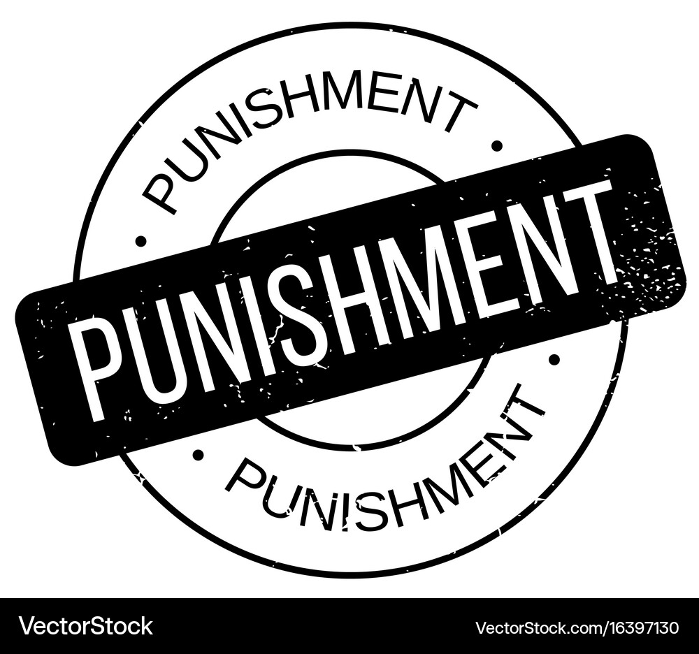 Punishment rubber stamp Royalty Free Vector Image