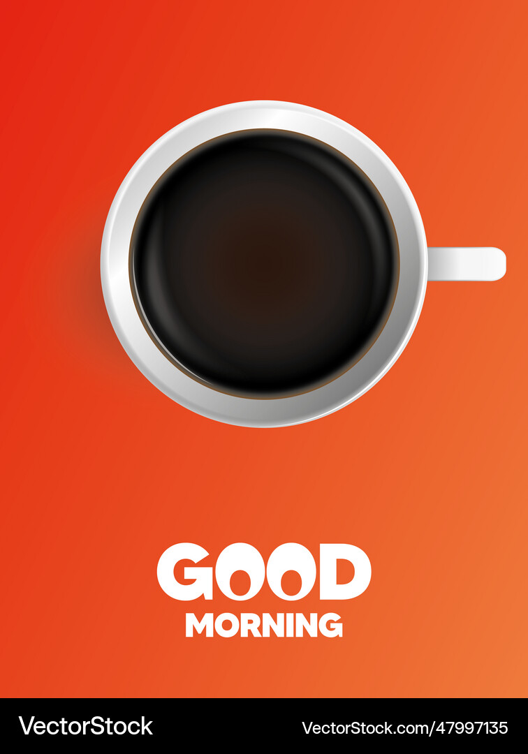 Good morning coffee time poster Royalty Free Vector Image