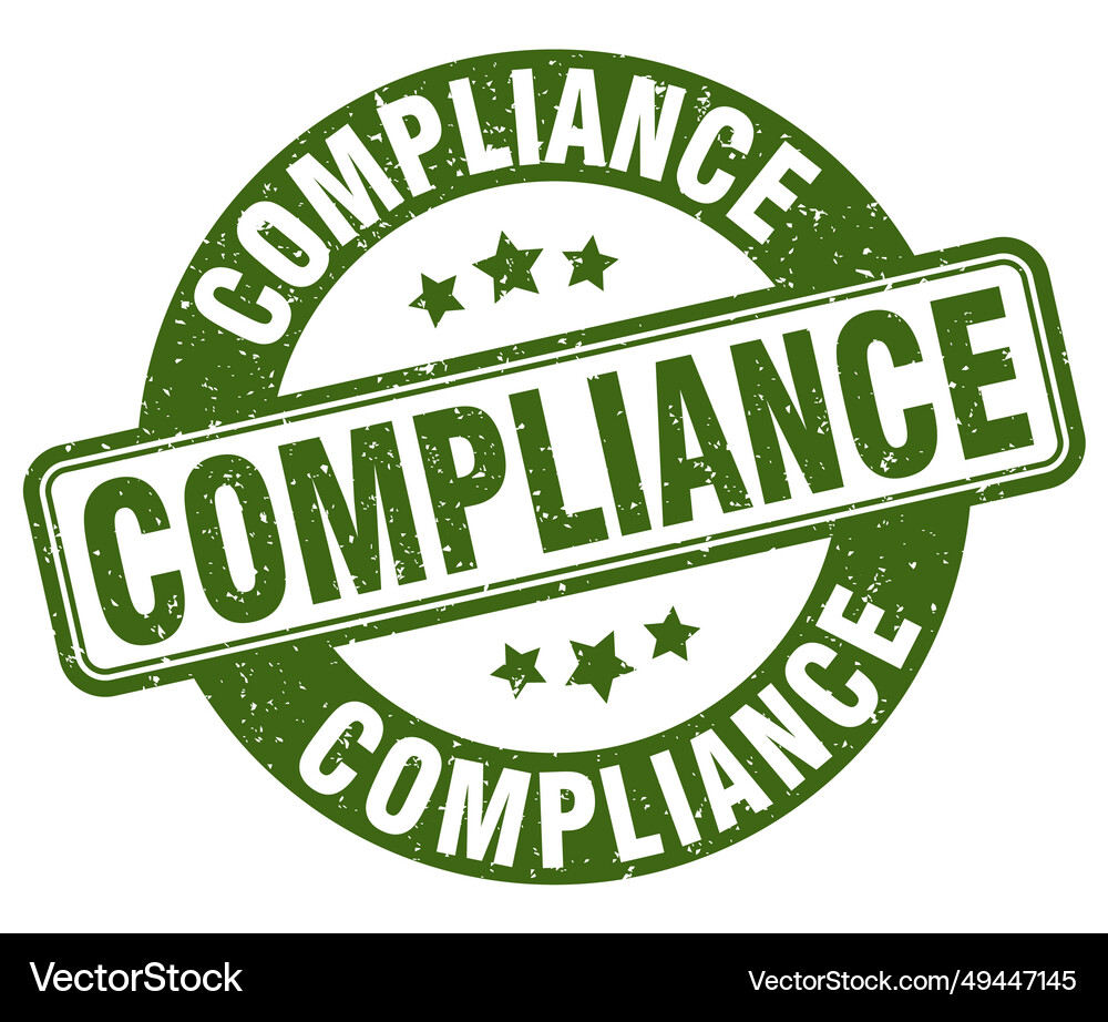Compliance stamp compliance label round grunge Vector Image