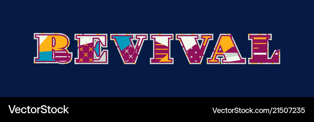 Revival concept word art Royalty Free Vector Image