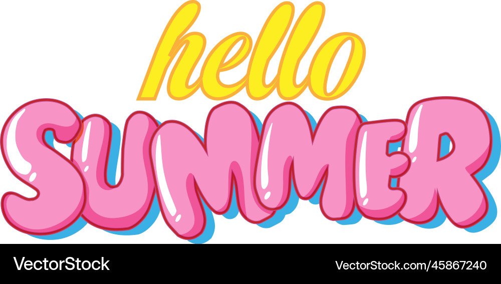 Hello summer text for banner or poster design Vector Image