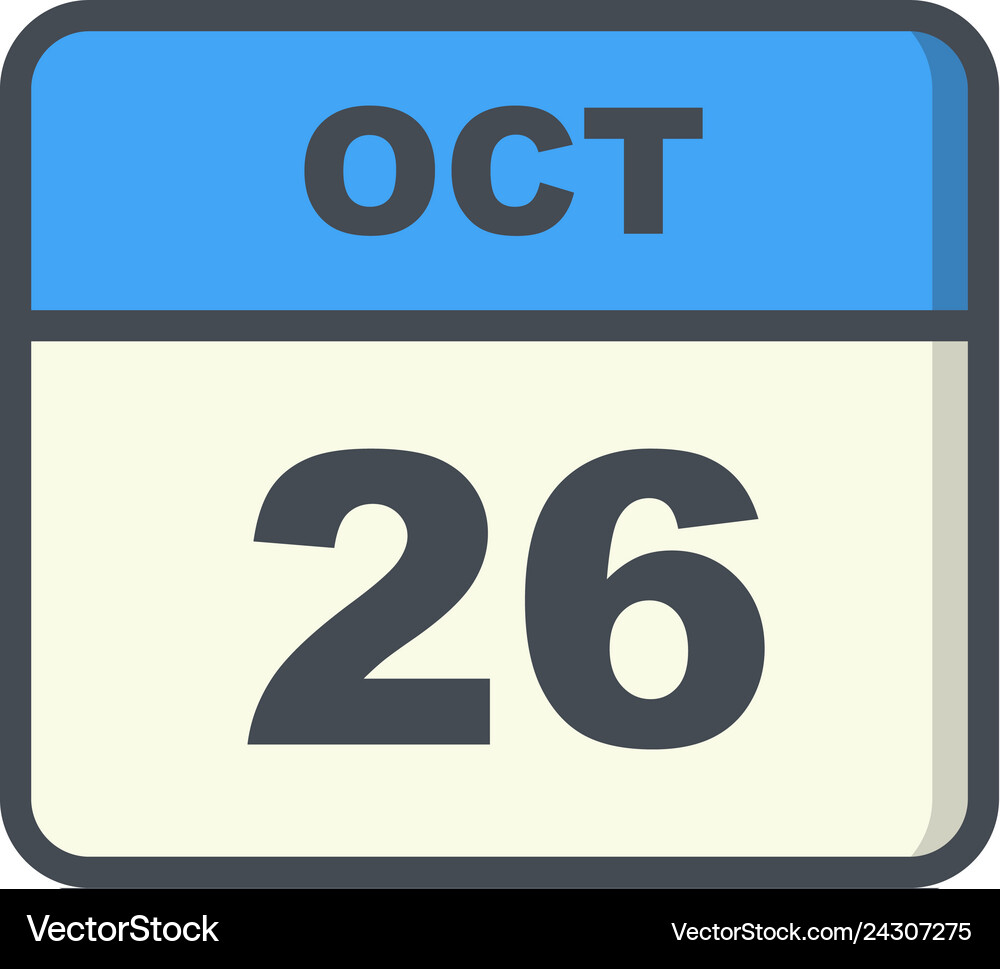 October 26th date on a single day calendar Vector Image