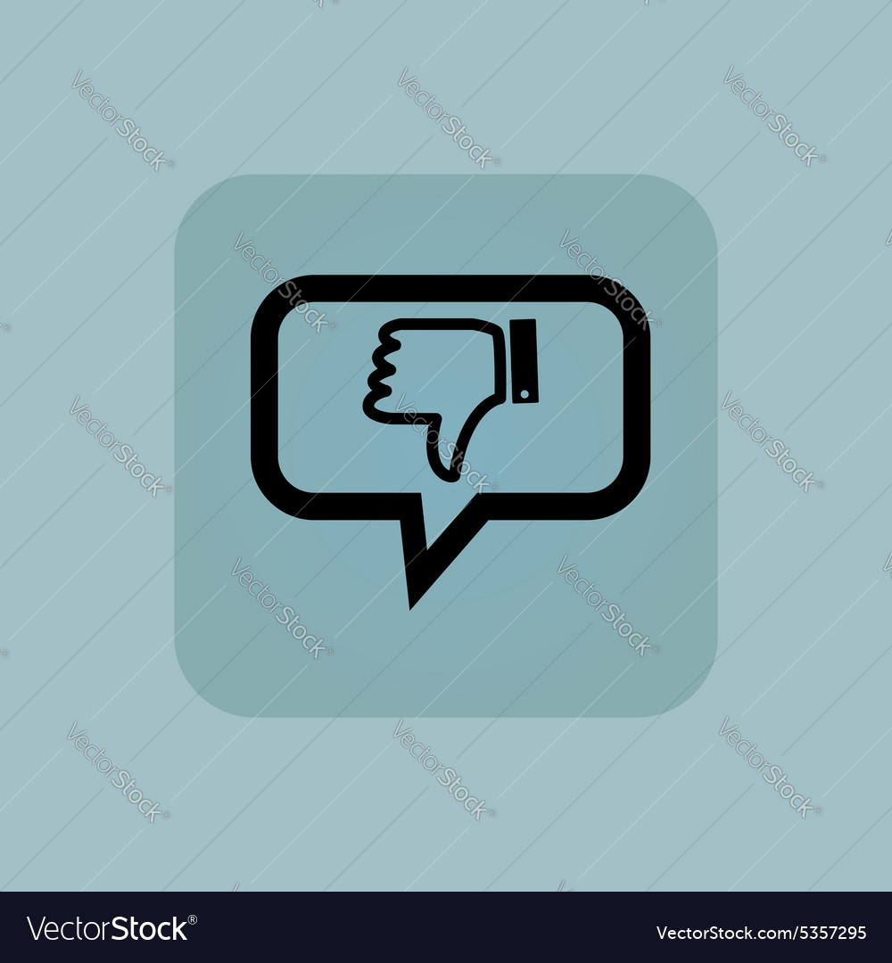 Pale blue dislike message icon Royalty Free Vector Image Pale blue dislike message icon Royalty Free Vector Image