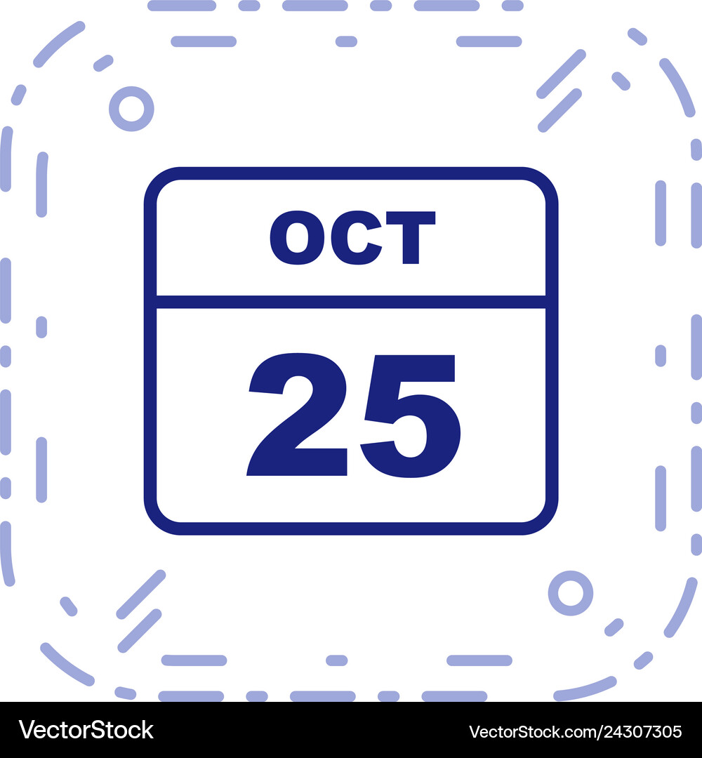 October 25th date on a single day calendar Vector Image