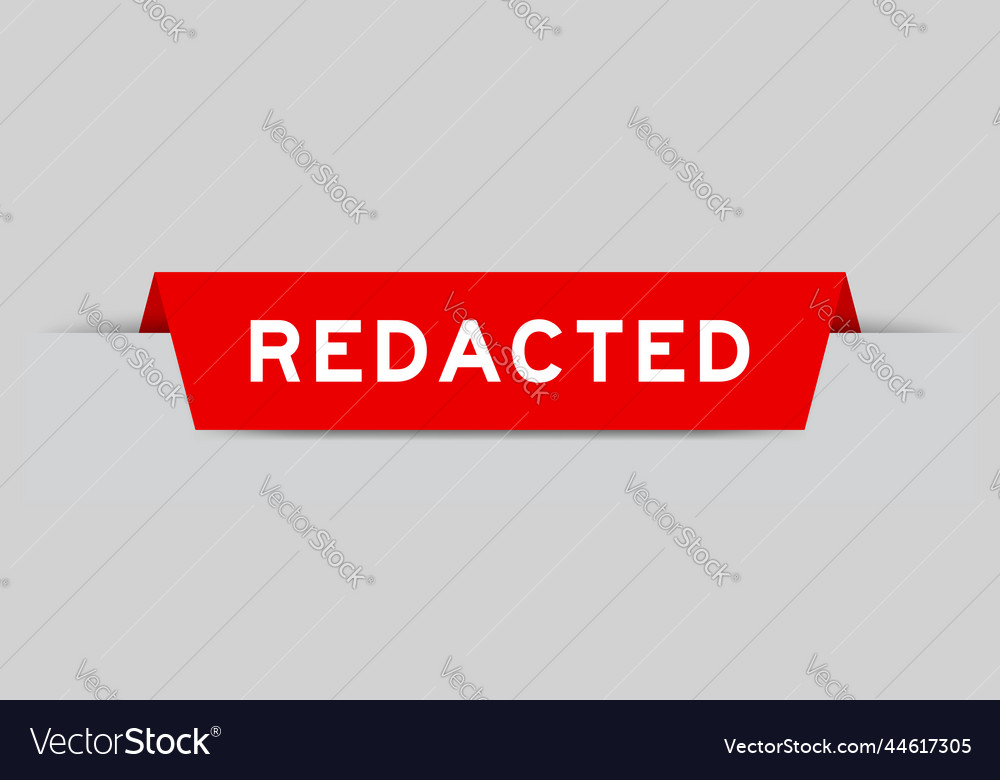 Red color inserted label with word redacted Vector Image Red color inserted label with word redacted Vector Image