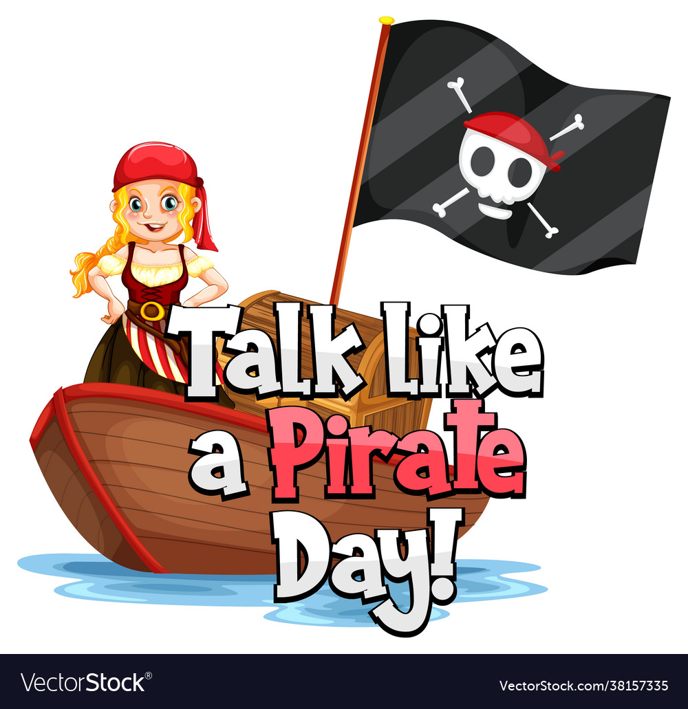 Talk like a pirate day font with girl Royalty Free Vector