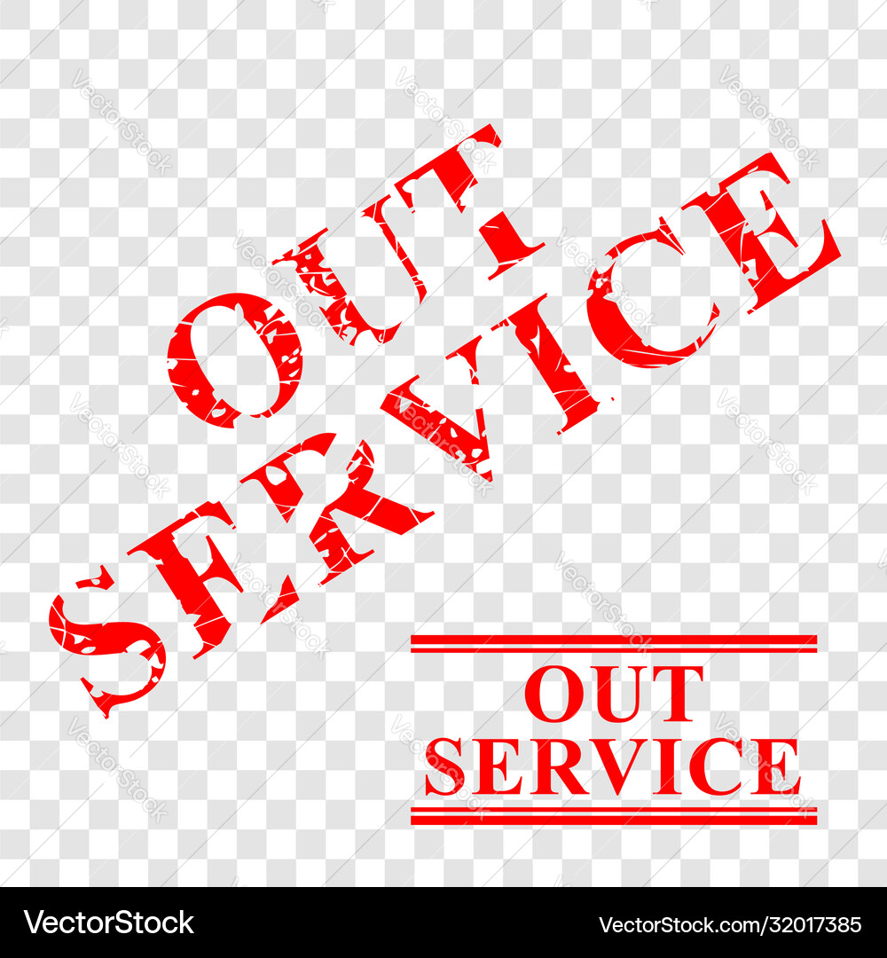 Out service 2 style streak red rubber stamp Vector Image