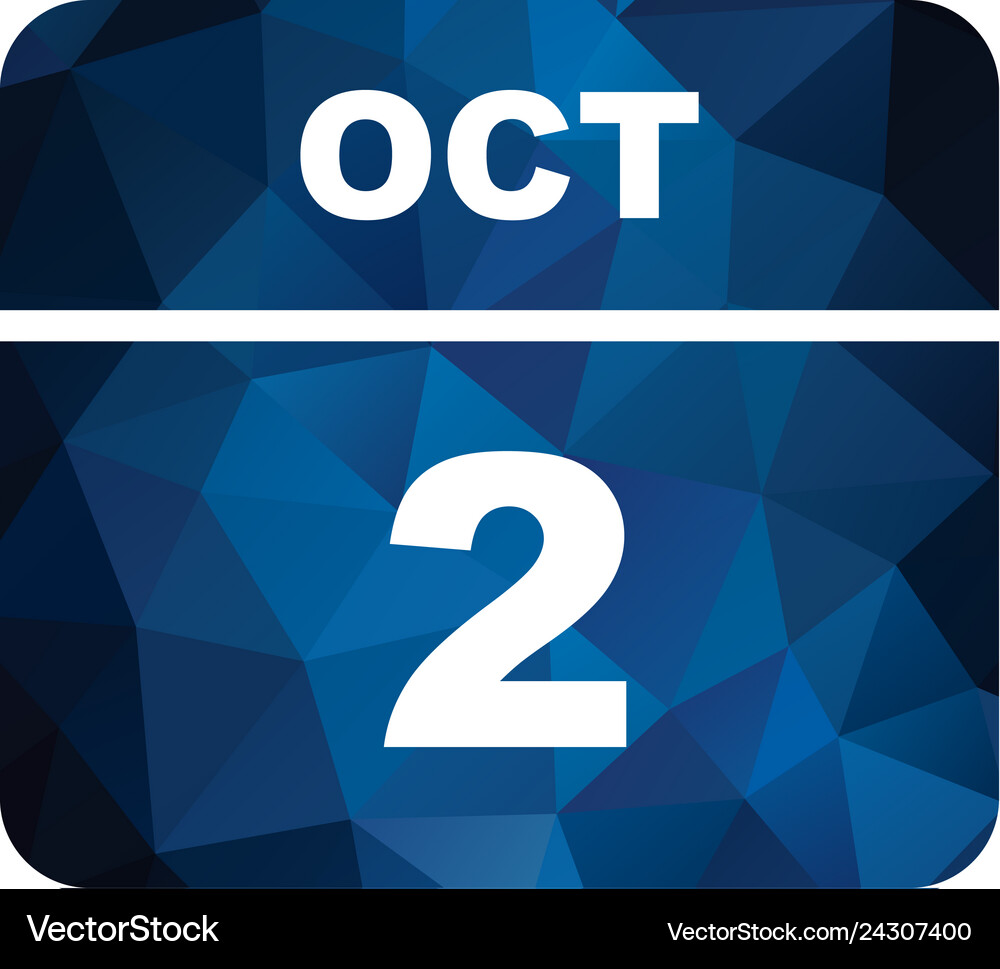 October 2nd date on a single day calendar Vector Image