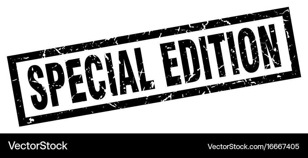 Square grunge black special edition stamp Vector Image