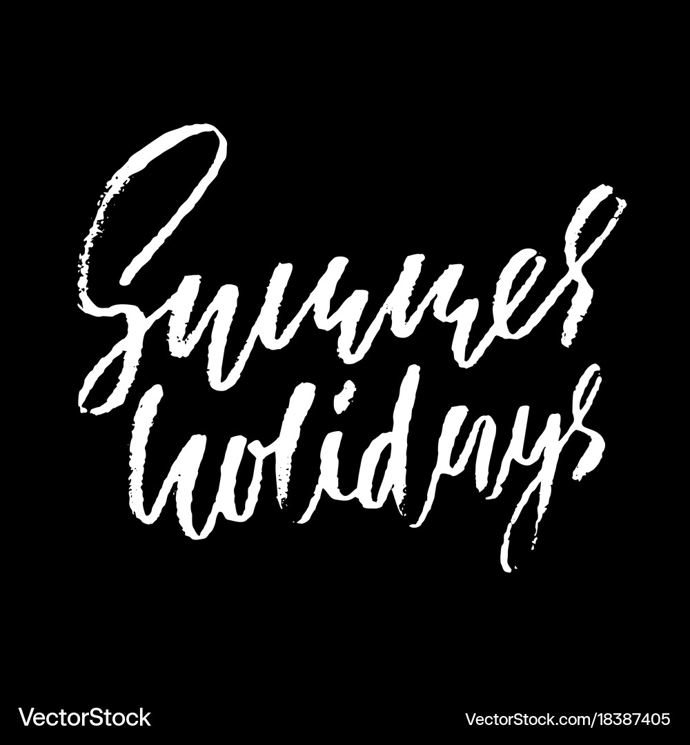 Summer holidays hand drawn lettering Royalty Free Vector