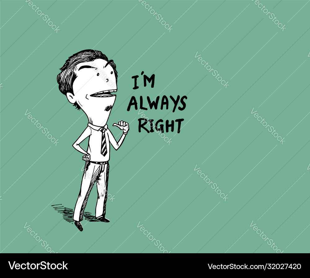 Business man pointing text im not always Vector Image
