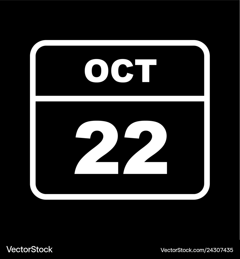 October 22nd date on a single day calendar Vector Image
