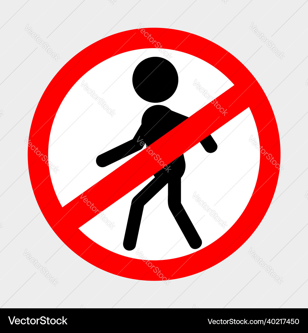 Simple prohibition sign no access for pedestrian Vector Image
