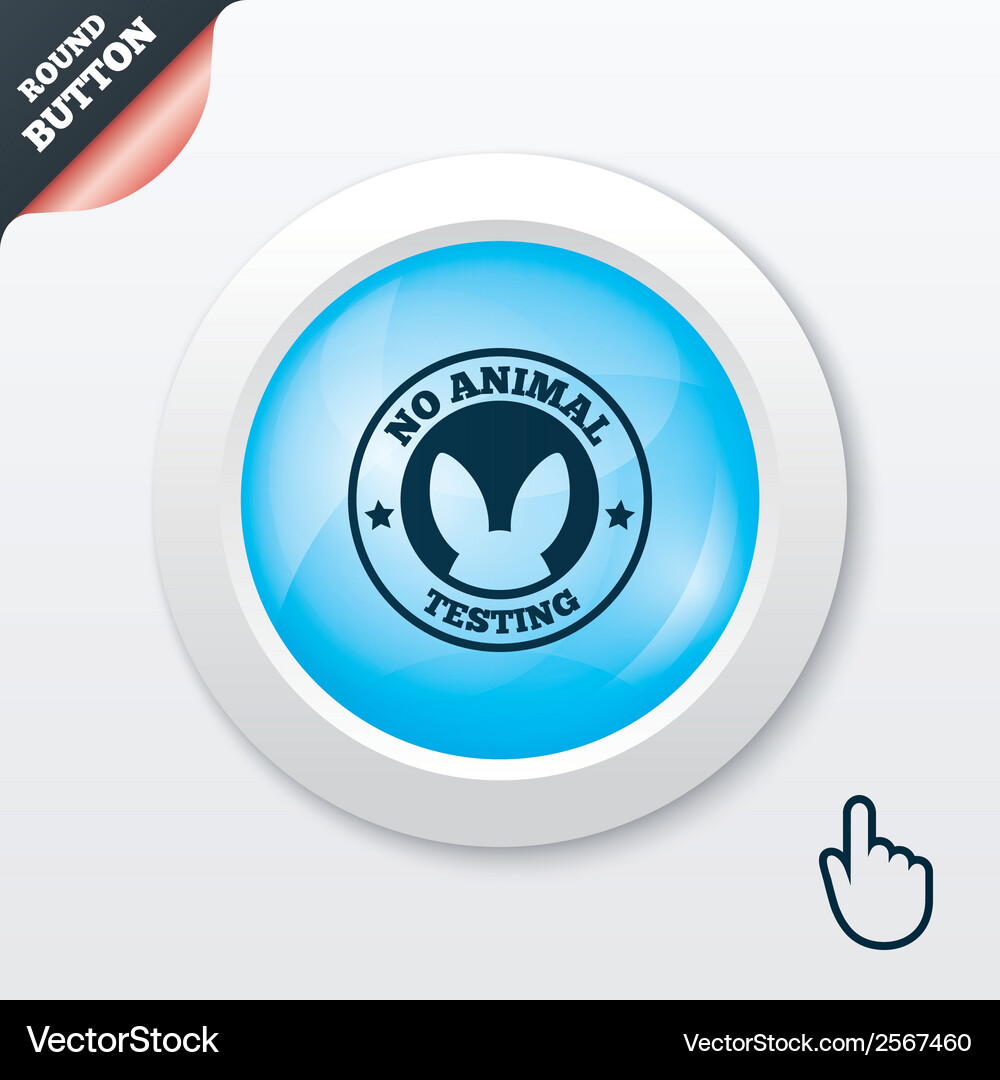 No animals testing sign icon not tested symbol Vector Image
