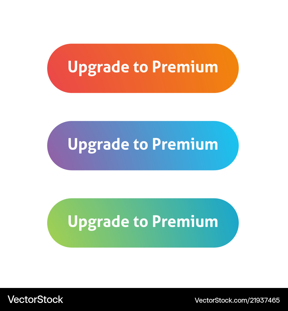 Upgrade to premium call to action button Vector Image