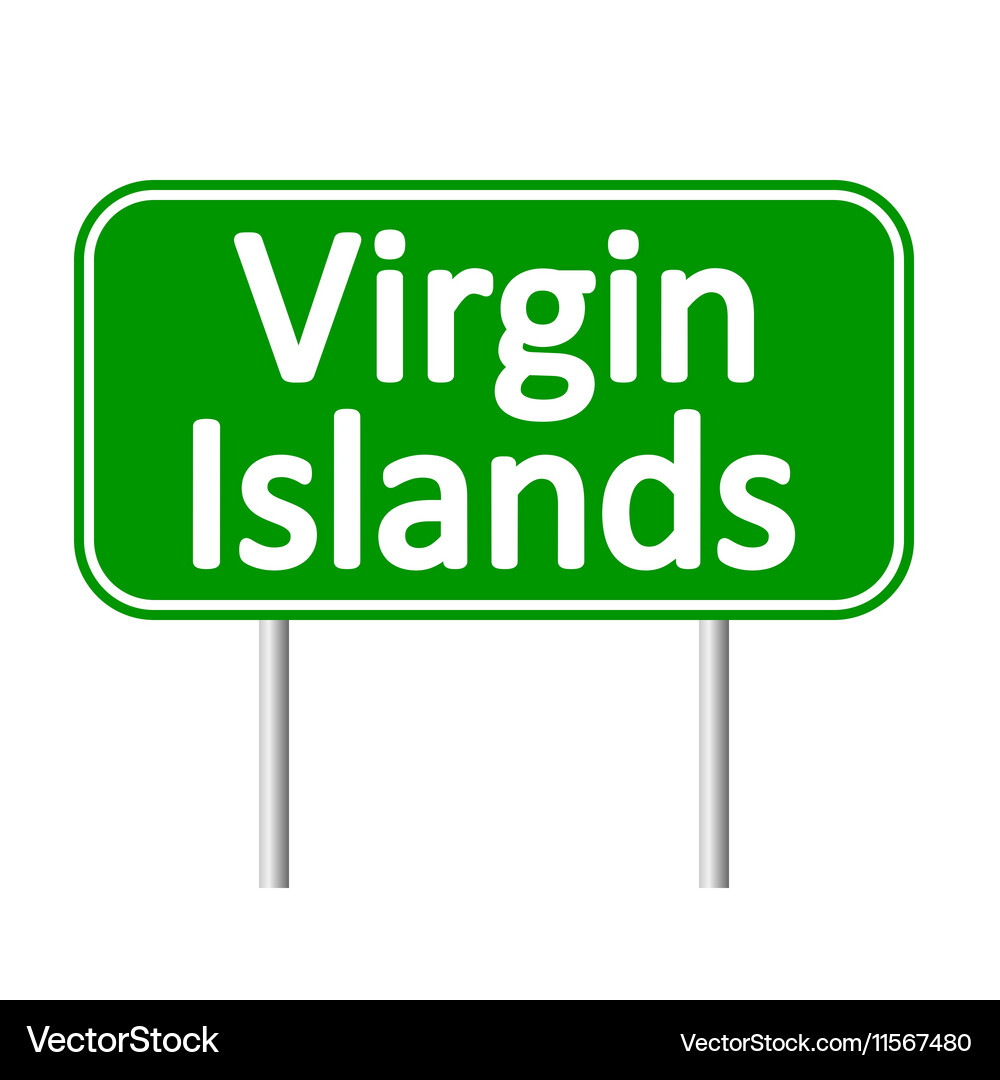 Virgin islands road sign Royalty Free Vector Image