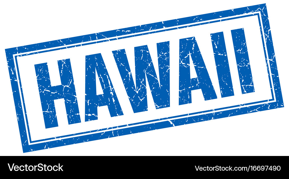Hawaii blue square grunge stamp on white Vector Image