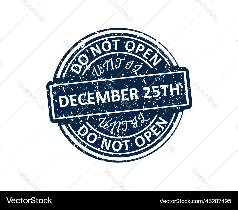 Do not open until december 25th north pole stamp Vector Image