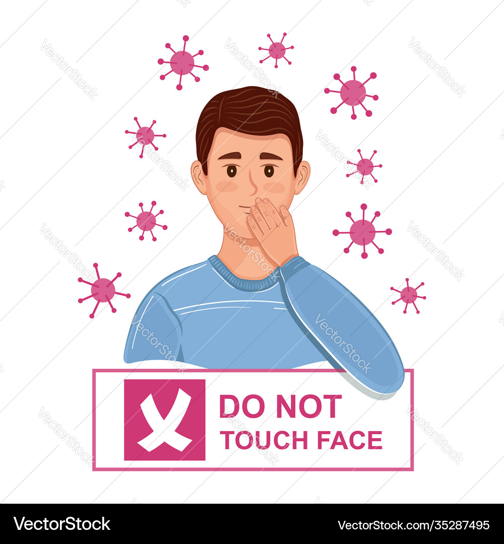 Do not touch your face sign virus prevention Vector Image