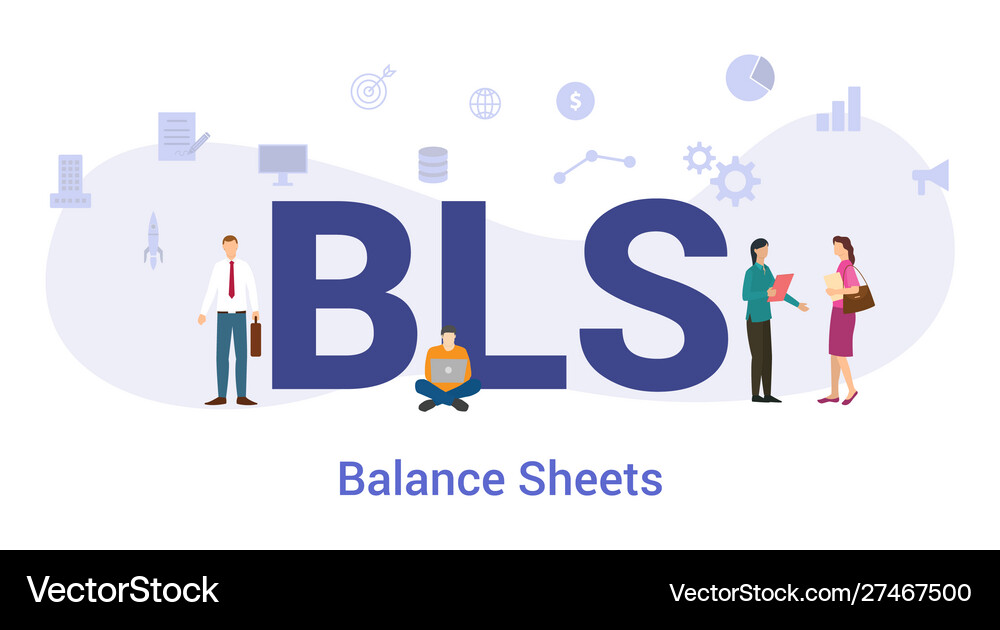 Bls balance sheets concept with big word or text Vector Image