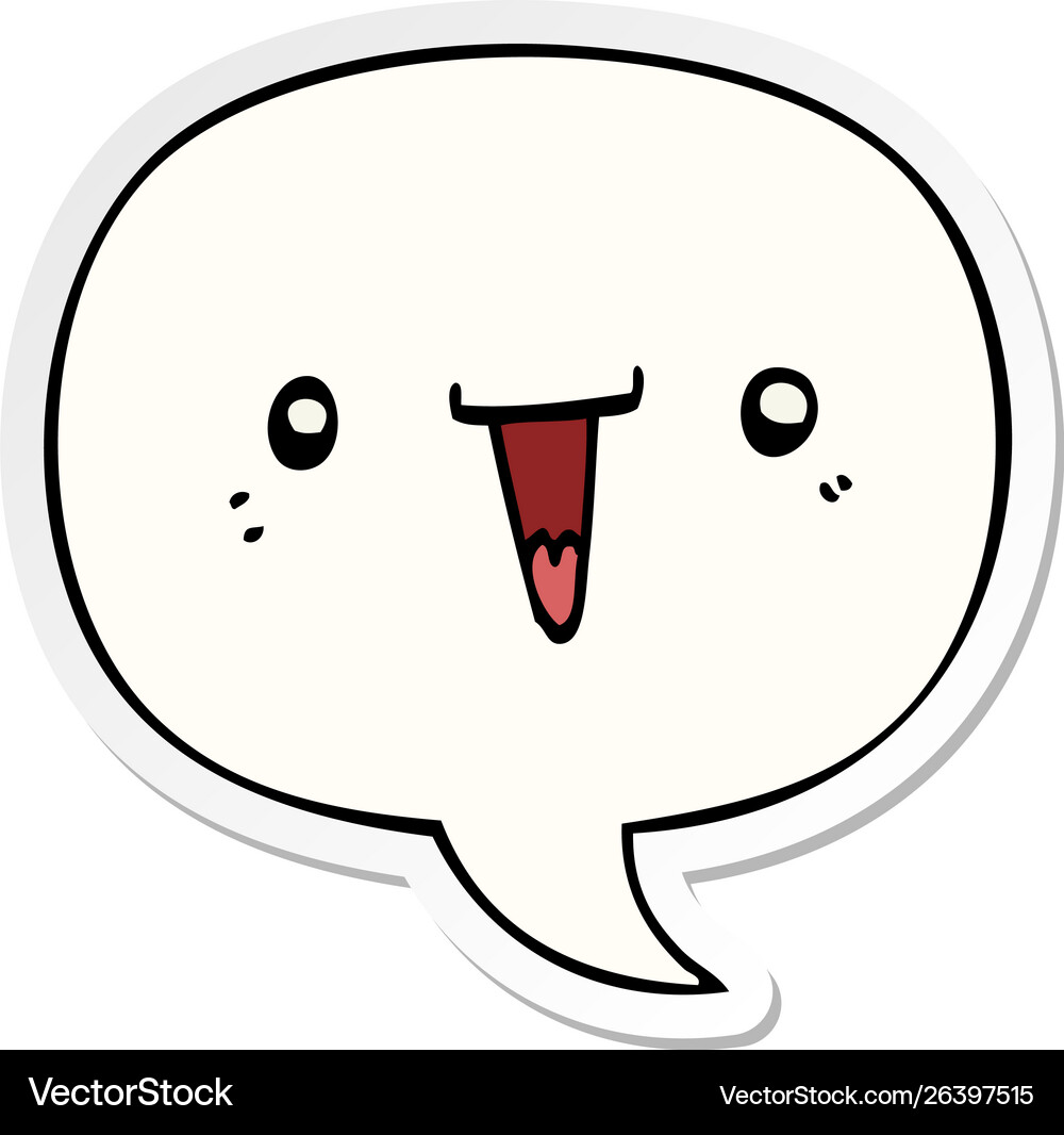 Cute cartoon face and speech bubble sticker Vector Image