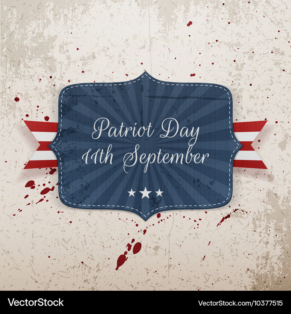 Patriot day 11th september tag Royalty Free Vector Image
