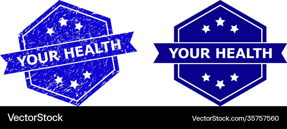 Hexagonal your health stamp with grunge surface Vector Image