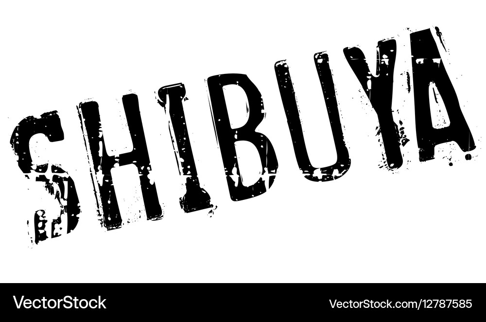 Shibuya stamp rubber grunge Royalty Free Vector Image