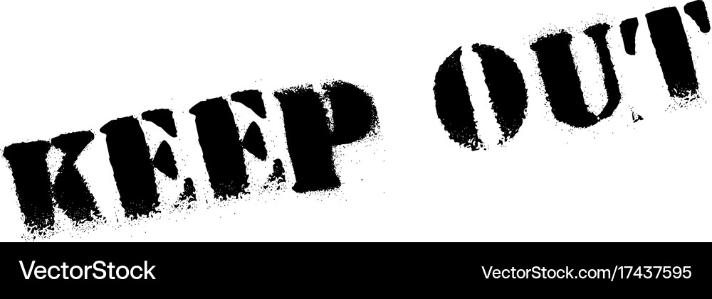 Keep out rubber stamp Royalty Free Vector Image