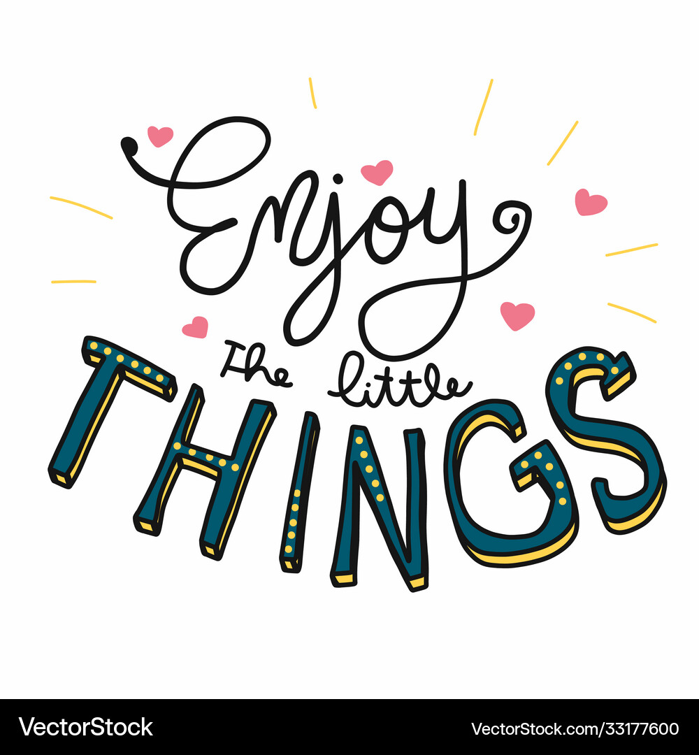 Enjoy little things word lettering Royalty Free Vector Image