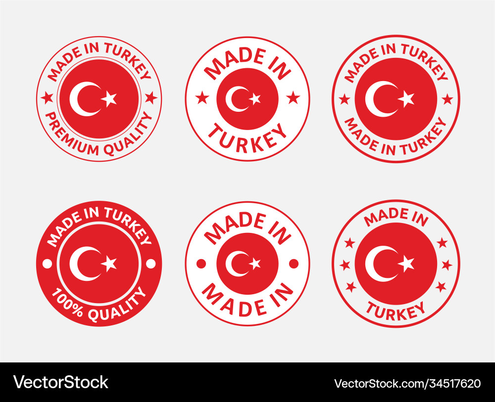 Made in turkey labels set republic turkey Vector Image