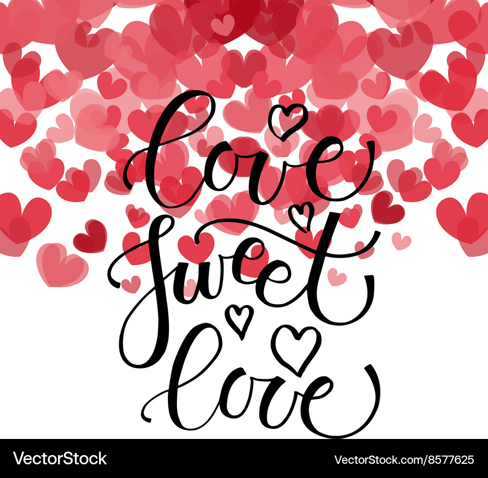 Love sweet lettering typography poster Royalty Free Vector