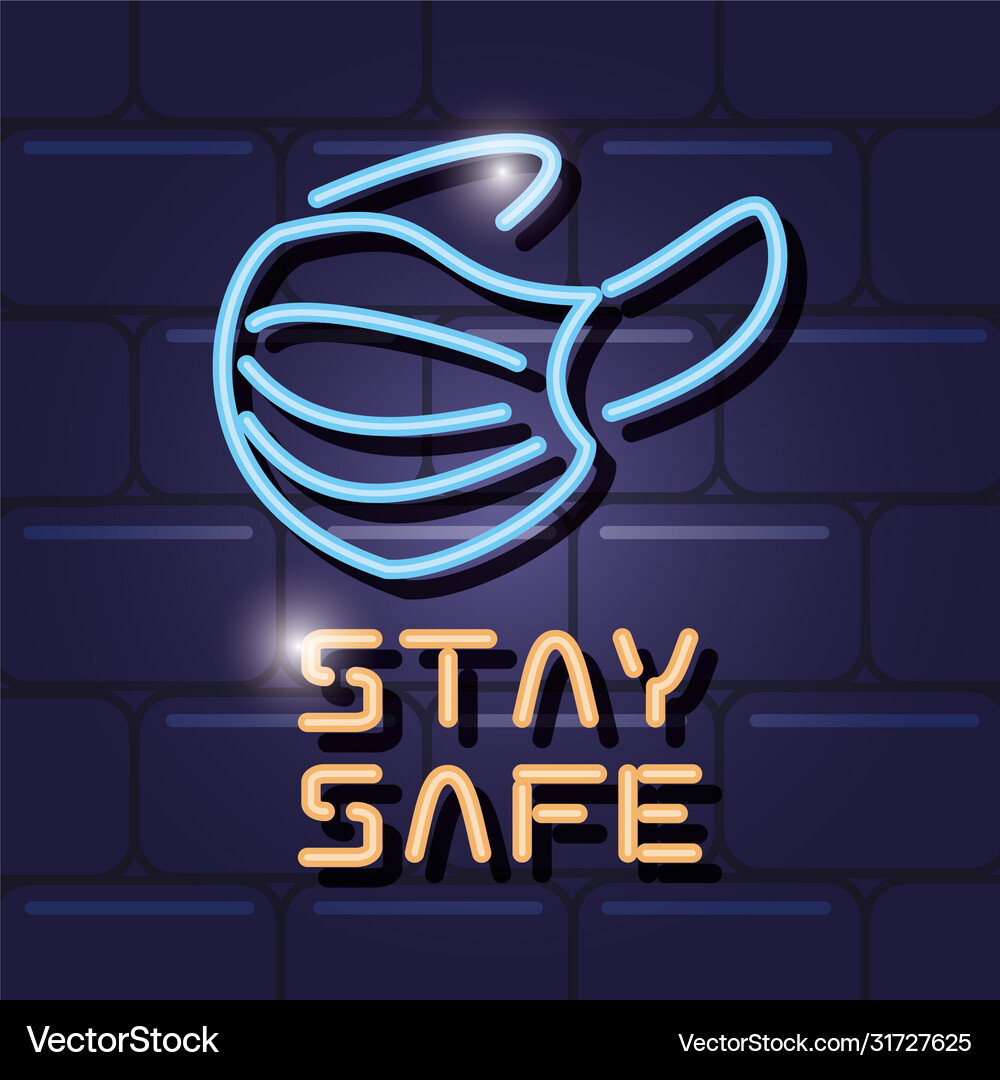 Symbol stay safe in neon light Royalty Free Vector Image