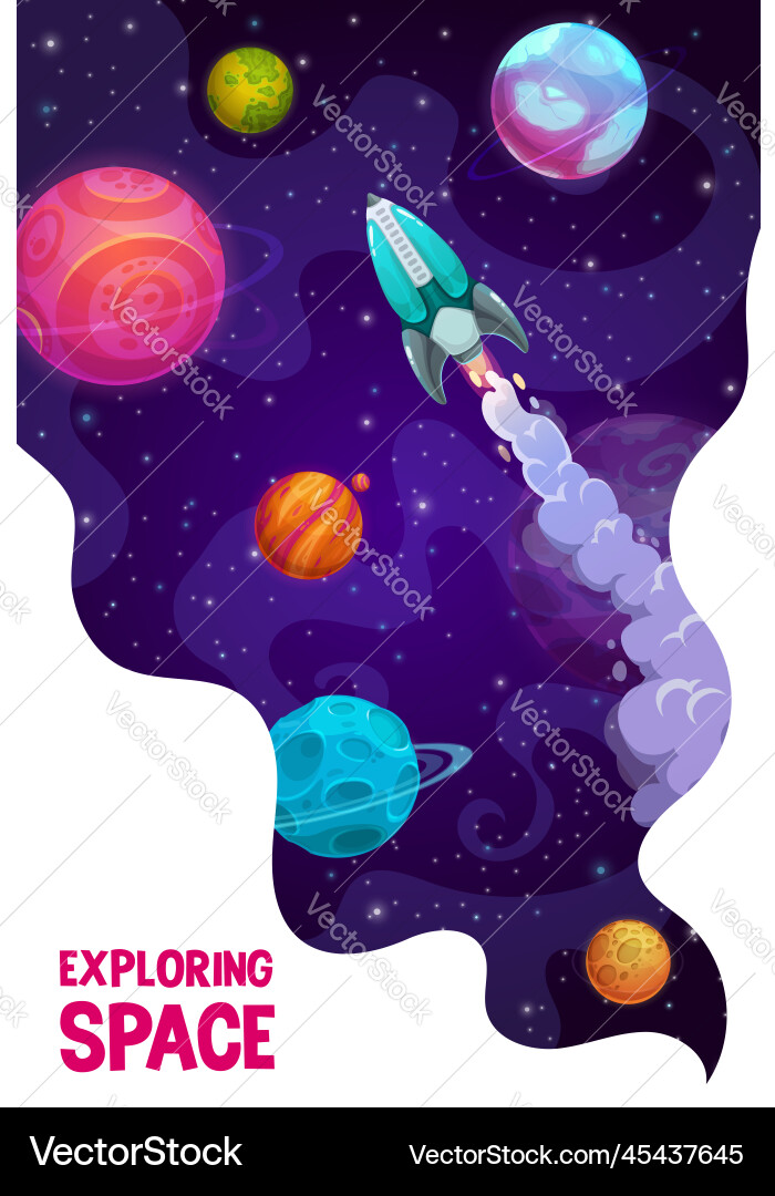 Galaxy exploring poster with rocketship planets Vector Image