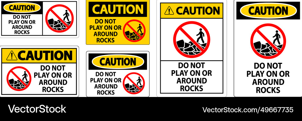 Caution sign do not play on or around rocks Vector Image