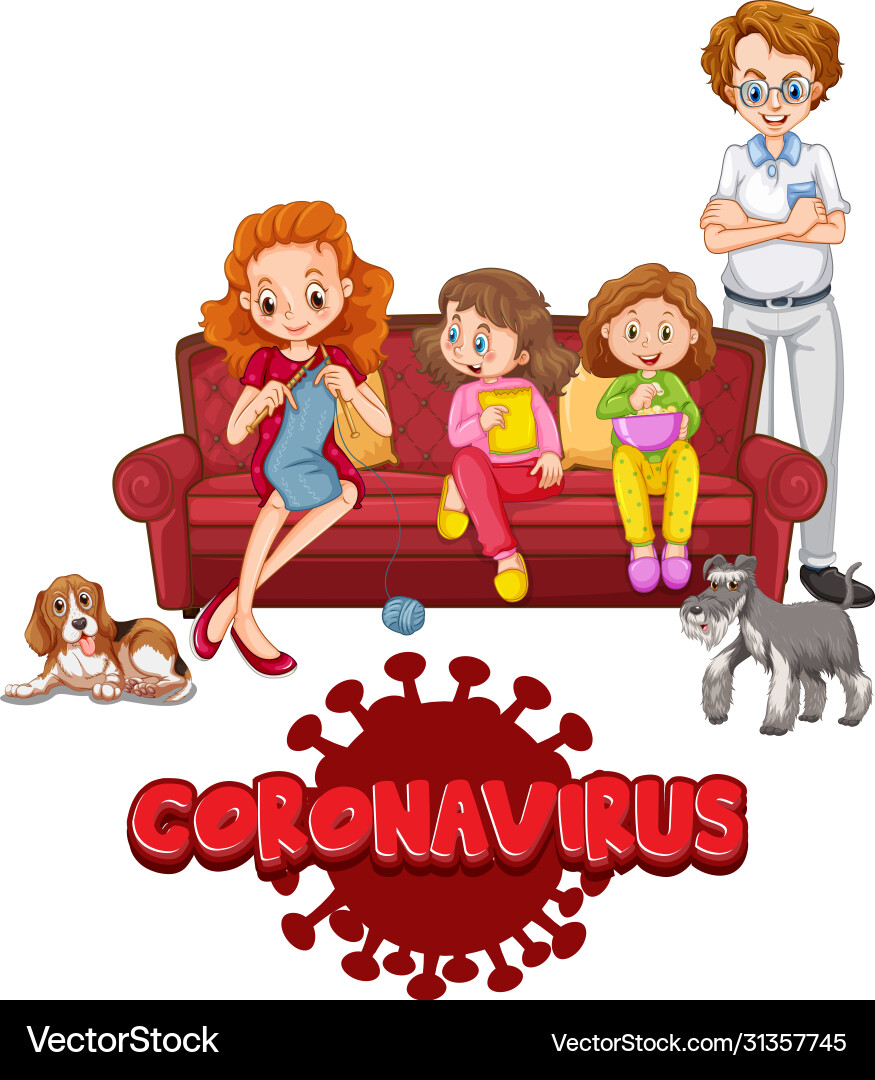Coronavirus and family member Royalty Free Vector Image