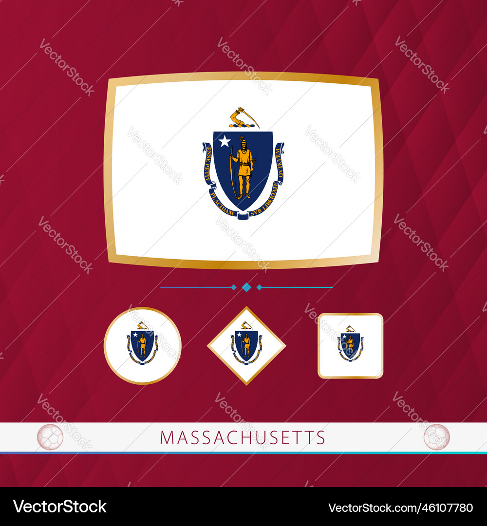 Set of massachusetts flags with gold frame Vector Image