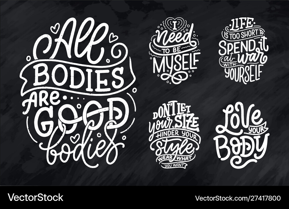 Set with body positive lettering slogans Vector Image