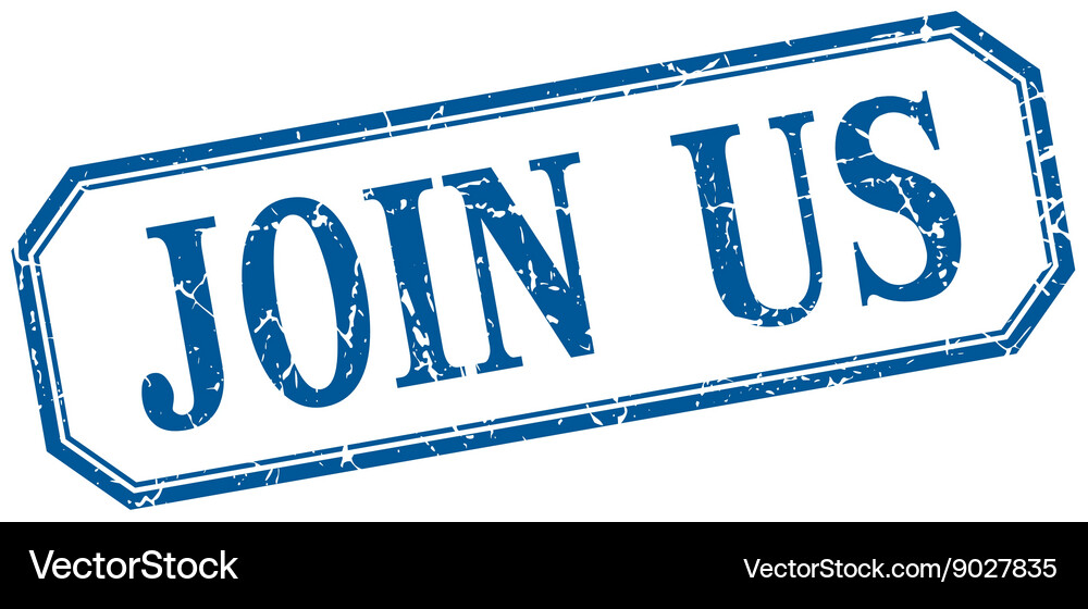 Join us square blue grunge vintage isolated label Vector Image