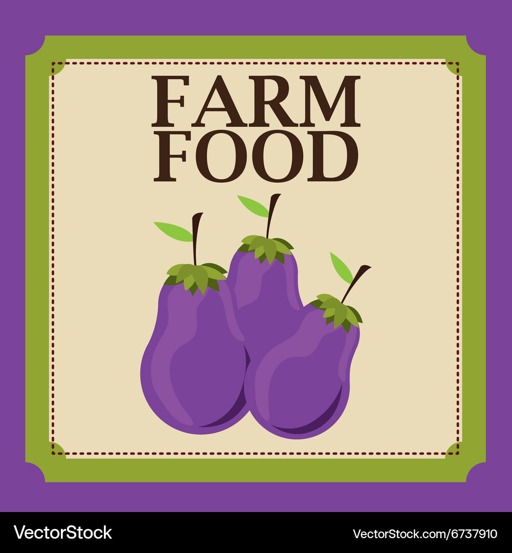 Farm fresh food design Royalty Free Vector Image