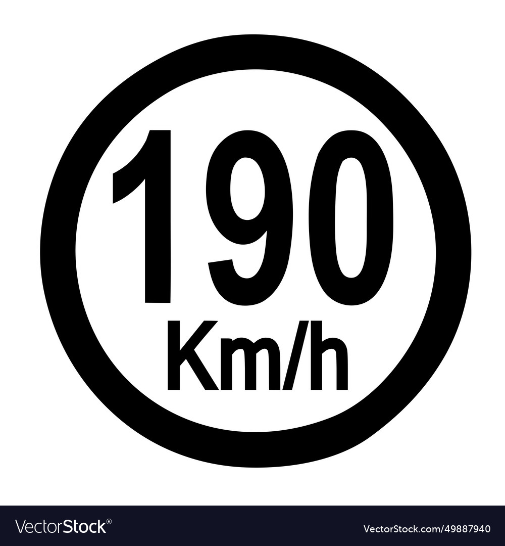 Traffic sign speed limit 190 image Royalty Free Vector Image