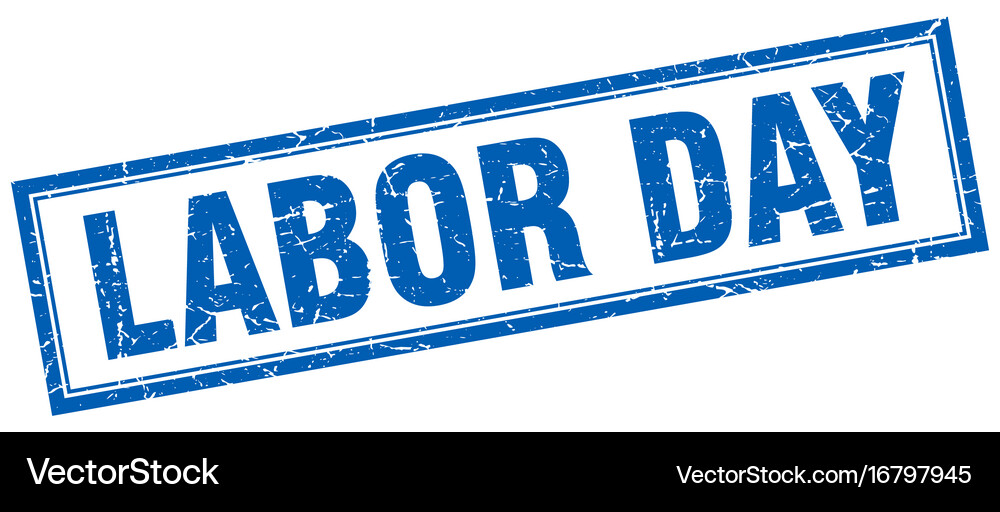 Labor day blue grunge square stamp on white Vector Image
