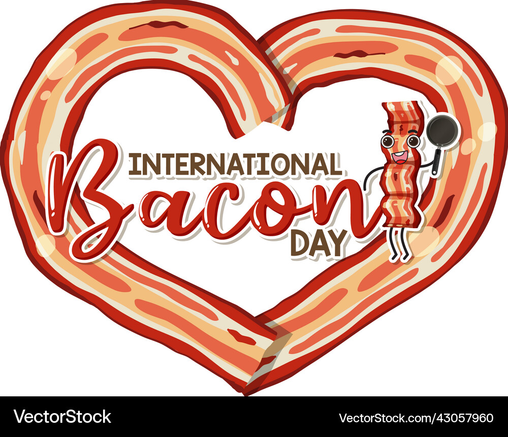 International bacon day banner Royalty Free Vector Image