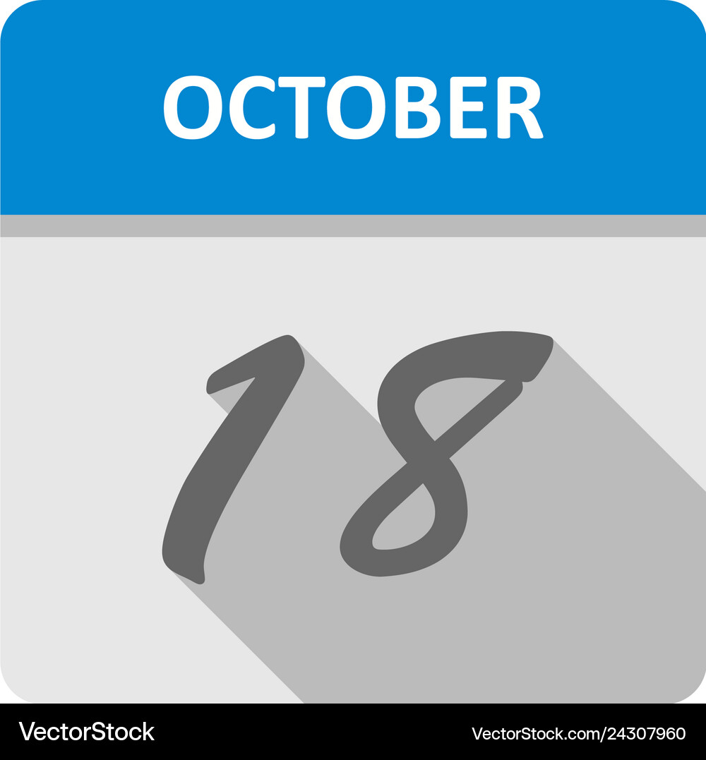 October 18th date on a single day calendar Vector Image
