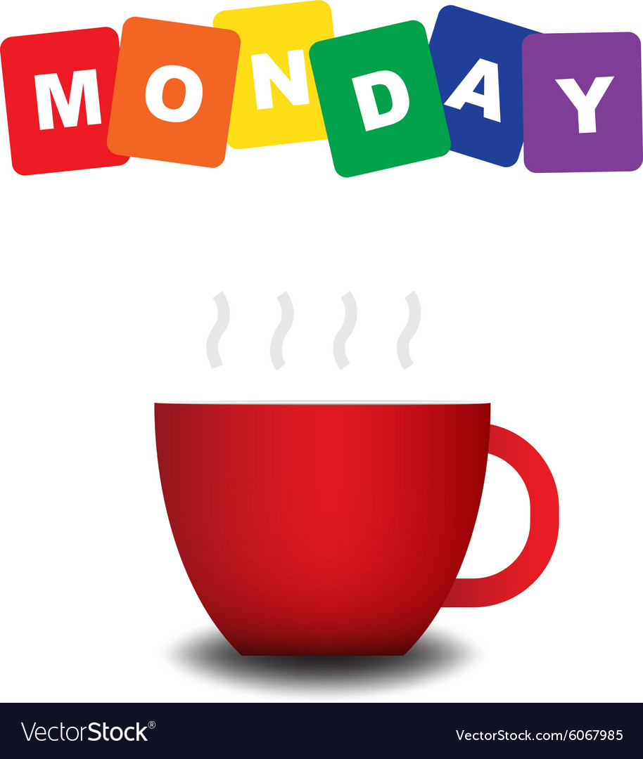 Coffeemonday Royalty Free Vector Image - VectorStock
