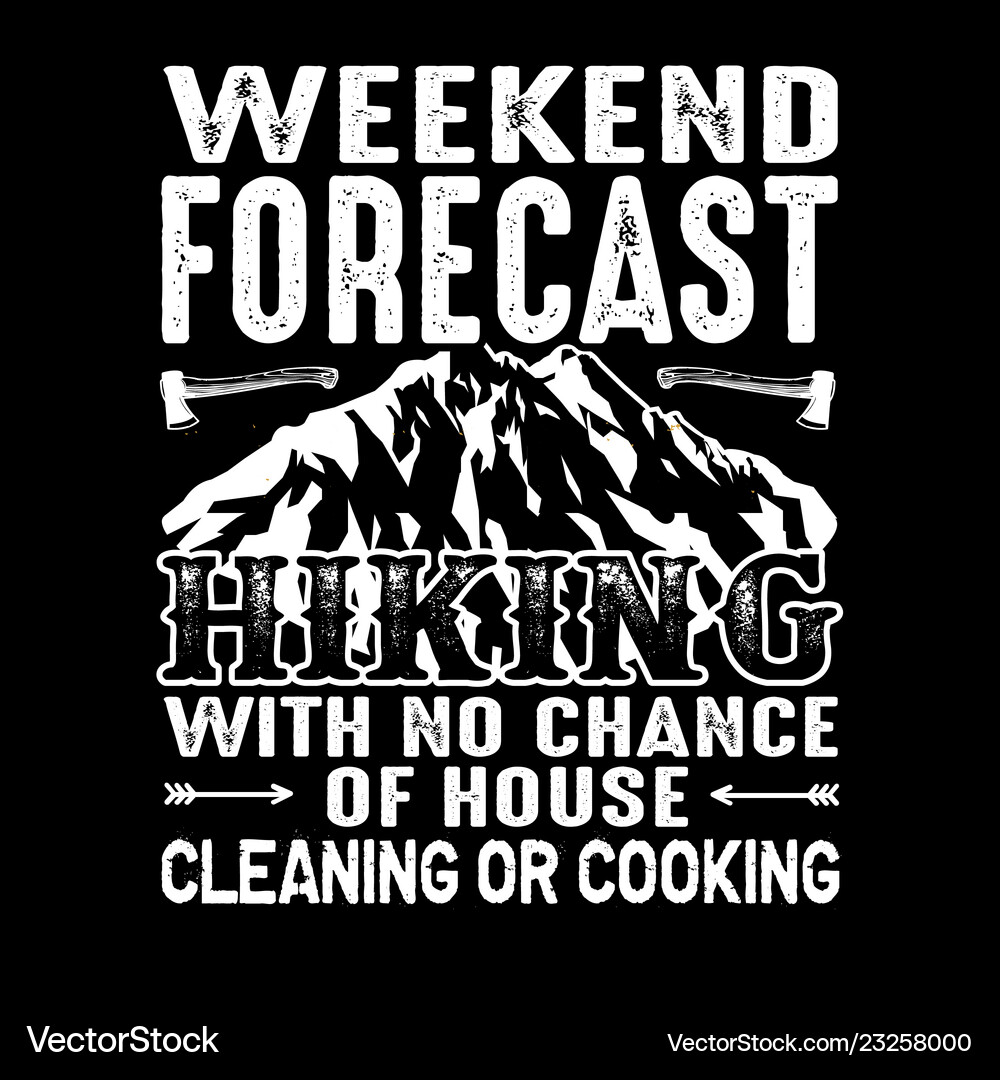 Weekend Hiking Quote - Adventure Awaits Royalty Free Vector
