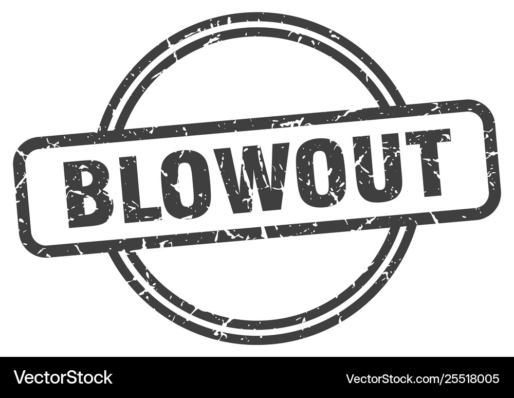 Blowout Royalty Free Vector Image - VectorStock