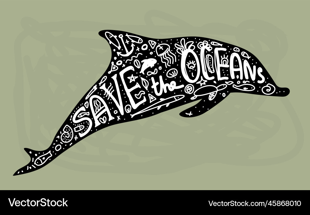 Save ocean whale dolphin sea ocean black text Vector Image